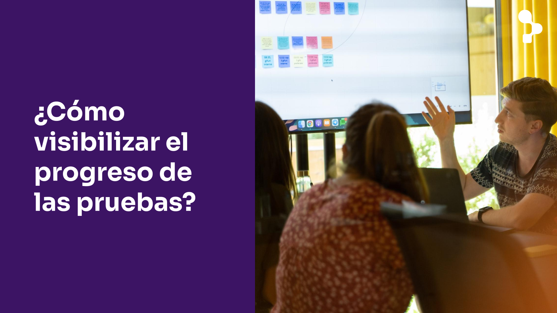 Cómo hacer visible el progreso de las pruebas de software - Abstracta