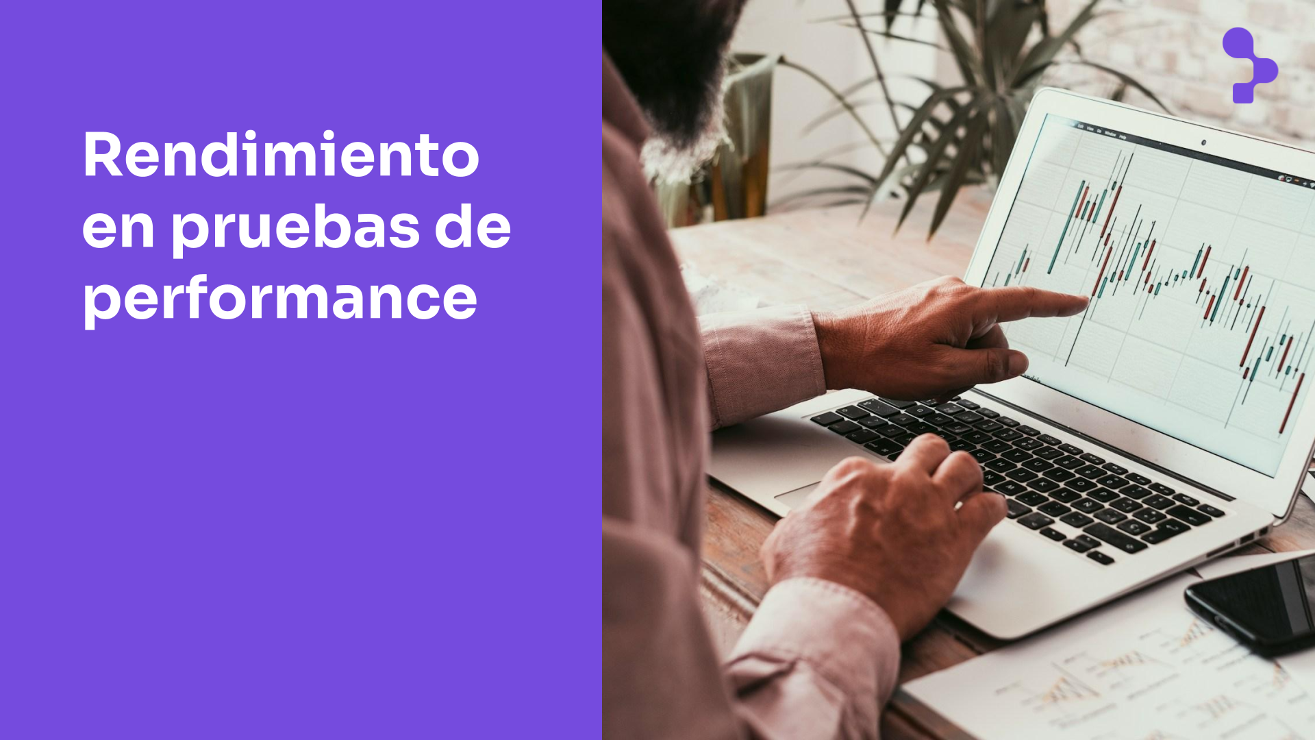 ¿Qué es el rendimiento en las pruebas de performance? - Abstracta